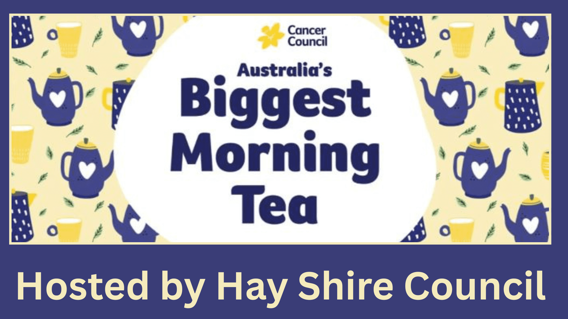 Biggest Morning Tea | Visit Hay